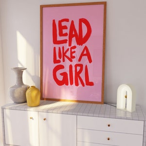 Lead Like a Girl, Girl Power Instant Print, Feminism Print, Leadership ...
