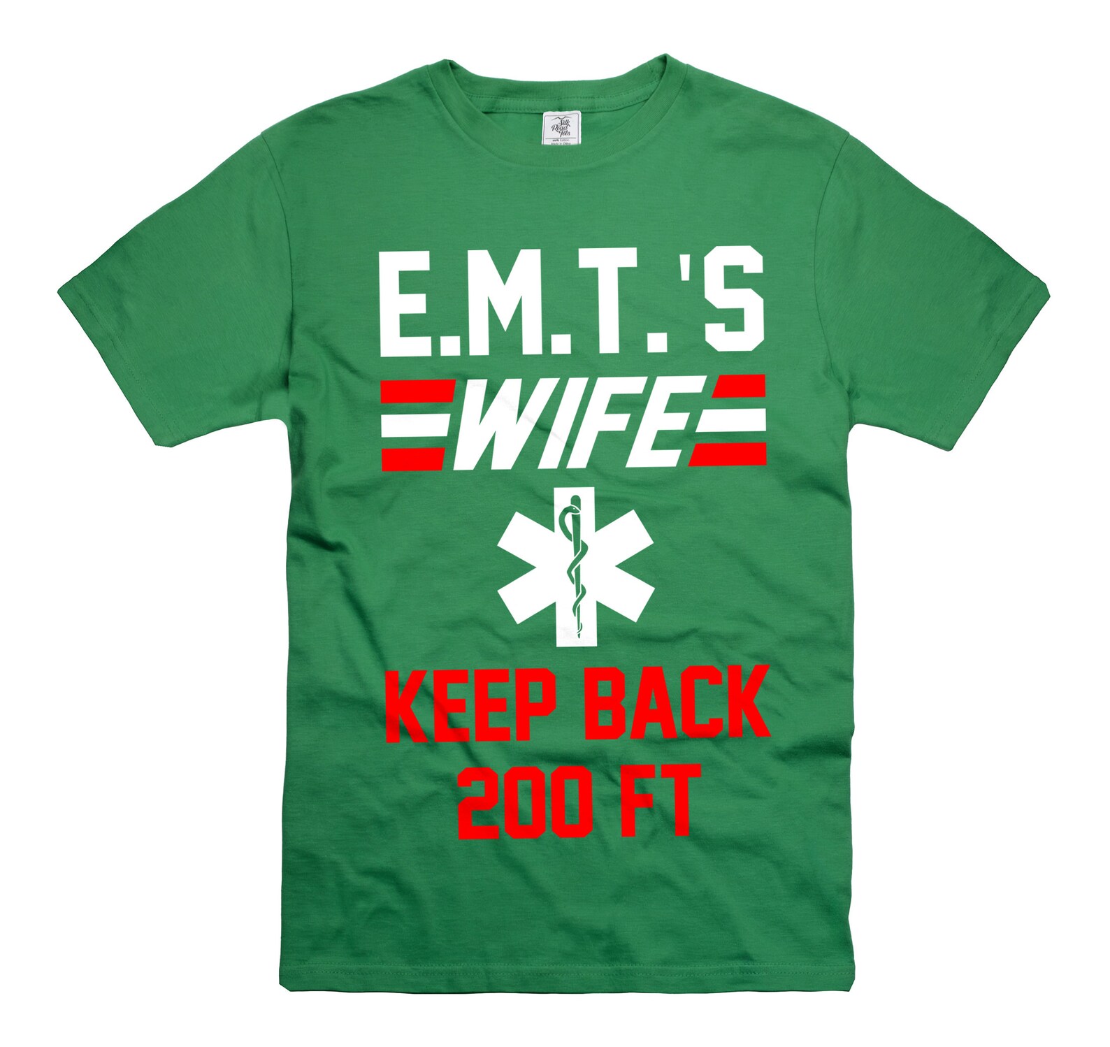 Emt's Wife Shirt Keep Back 200FT Shirt Emergency Medical Technician's ...