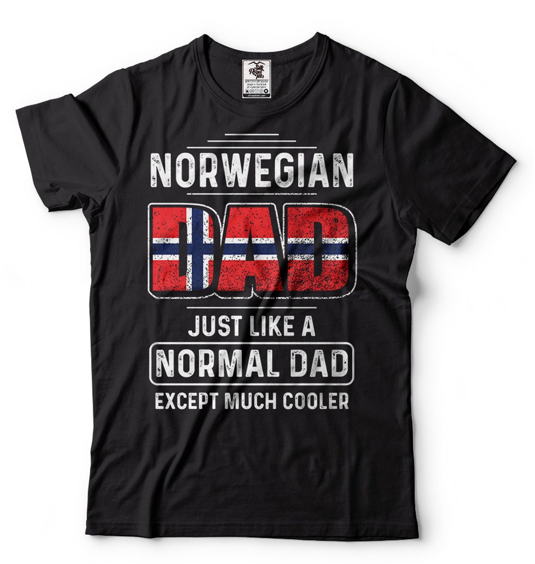 Mens Norwegian Dad T-shirt Norwegian Father Shirt Father's Day Gift ...