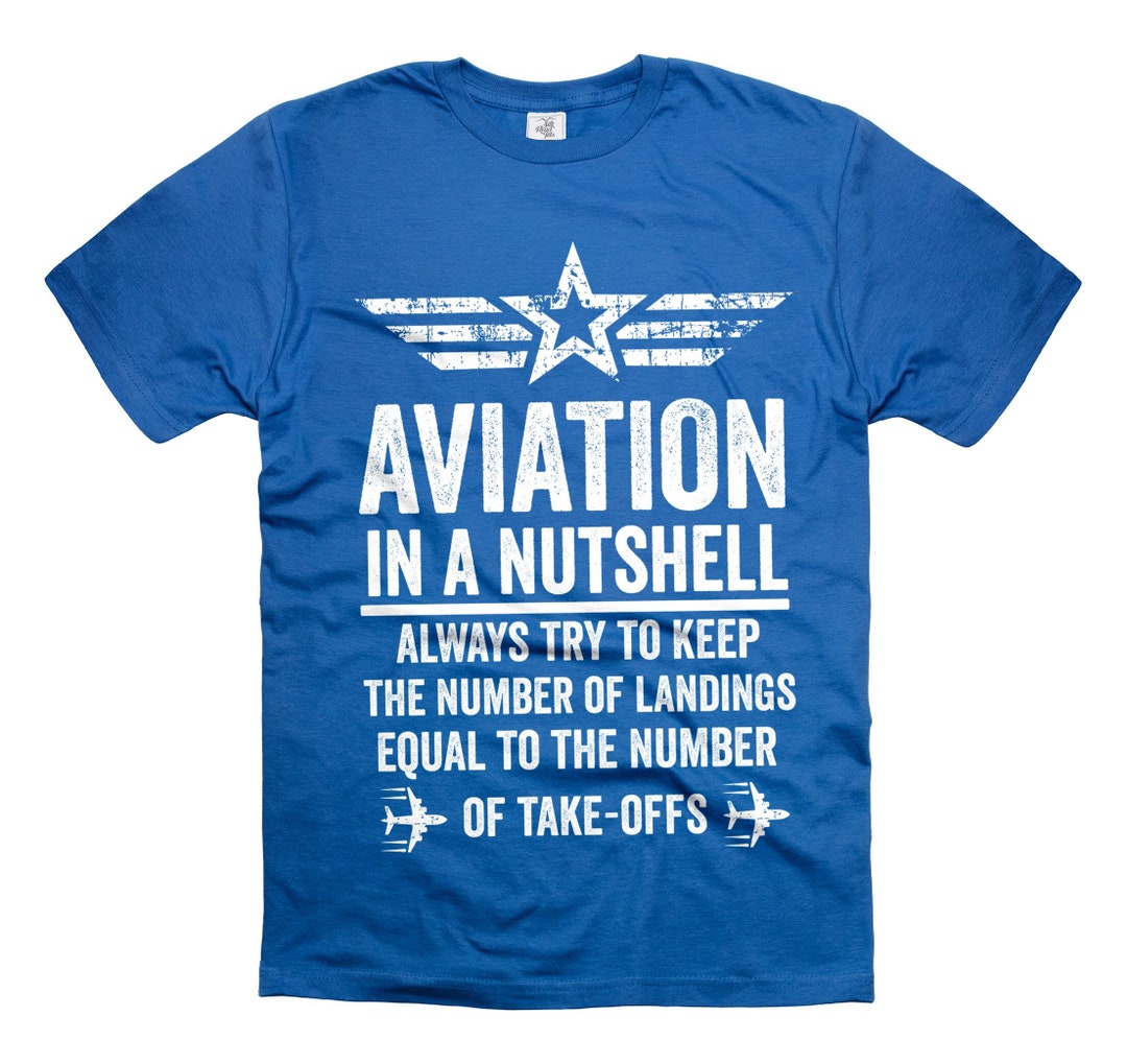 Mens Funny Aviation T-shirt Aviation in A Nutshell T-shirt Aviation ...