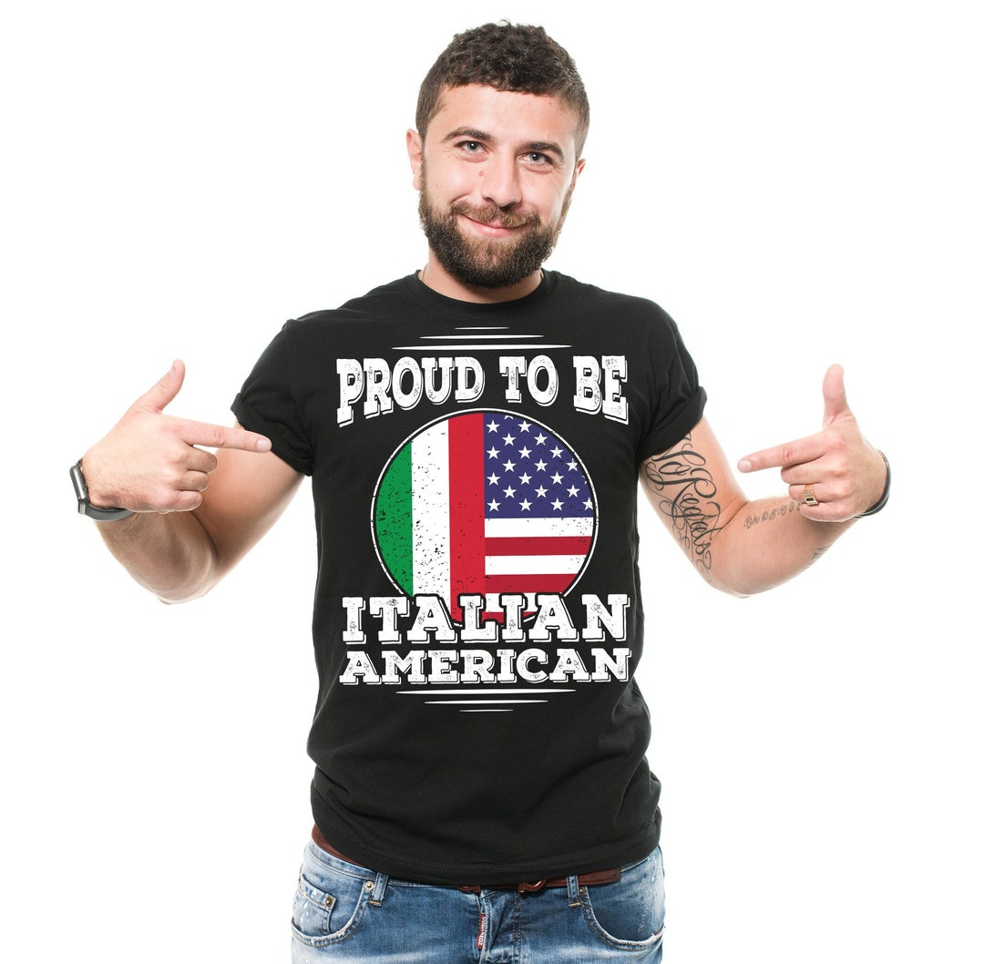 Proud to Be Italian American Shirt Italy America Patriotic Shirt ...