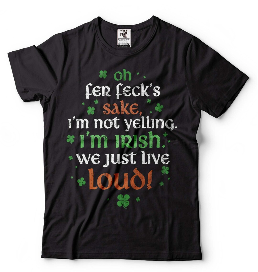 Mens Funny I'm Irish Tshirt Ireland Patriotic Tee Saint Patrick's Day ...