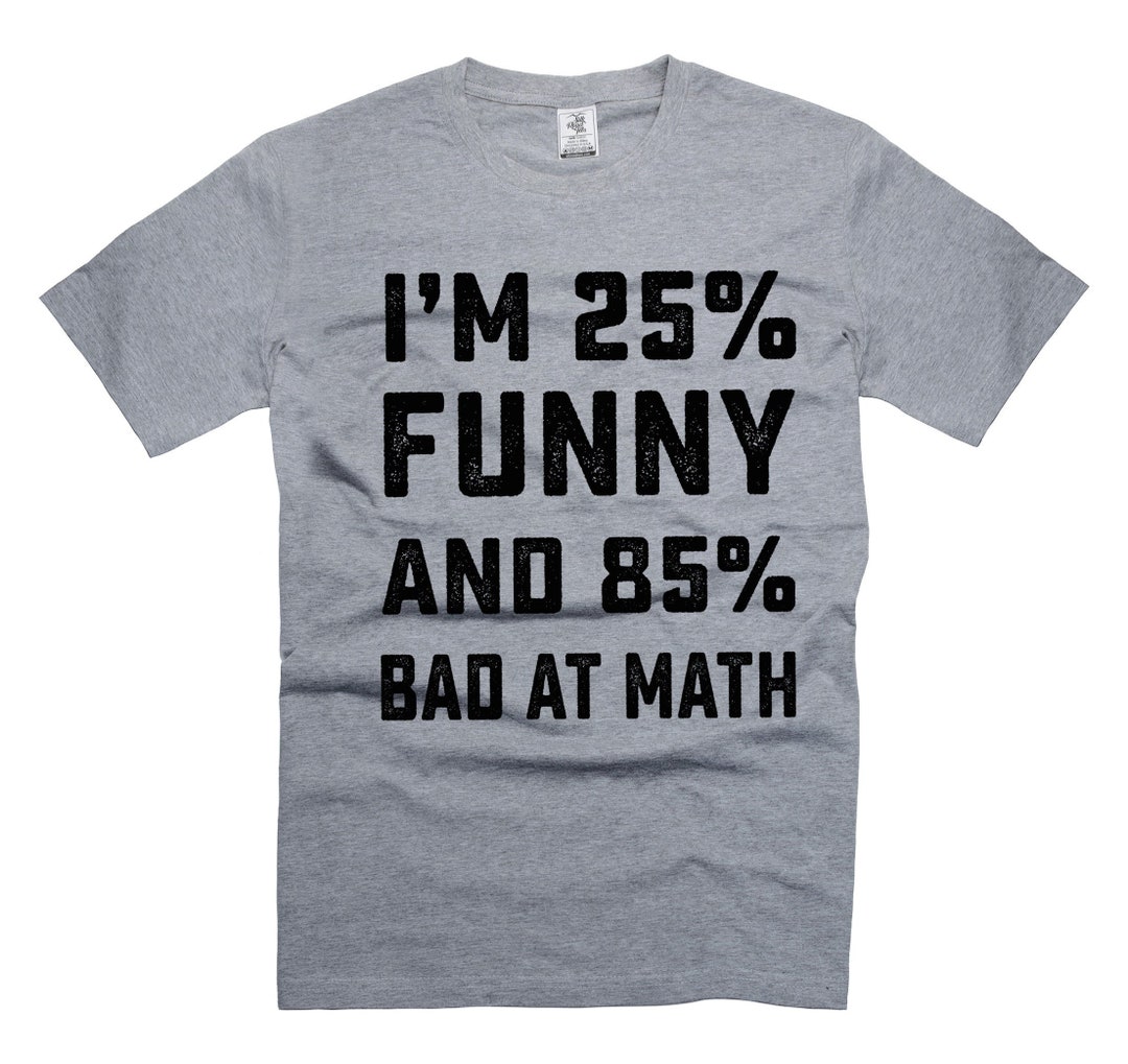 Funny "bad at Math" T-shirt: Humorous Student Gift - Etsy