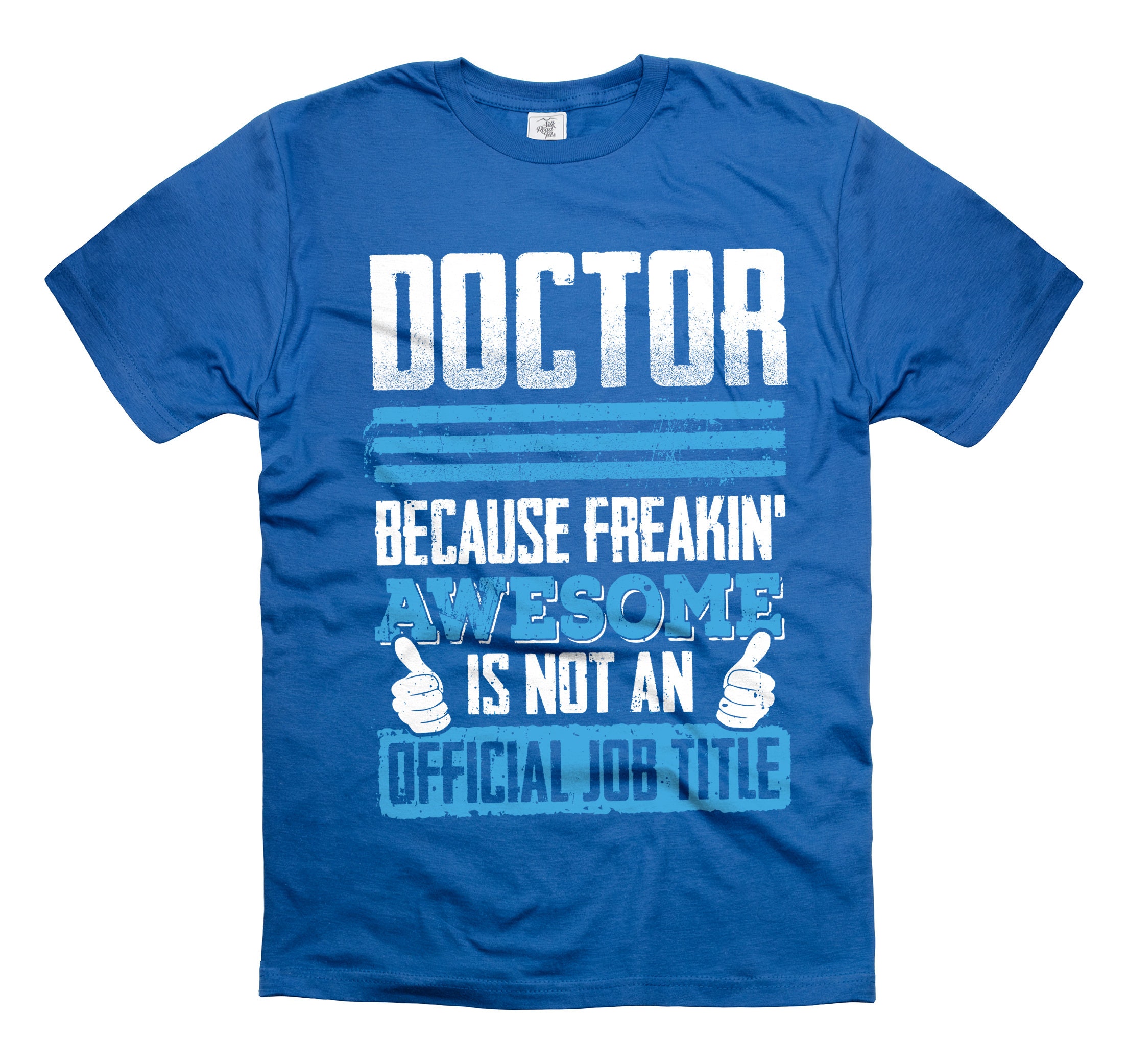 Freakin' Awesome Doctor Shirt Funny Doctor Gifts Humorous Joke Tee ...