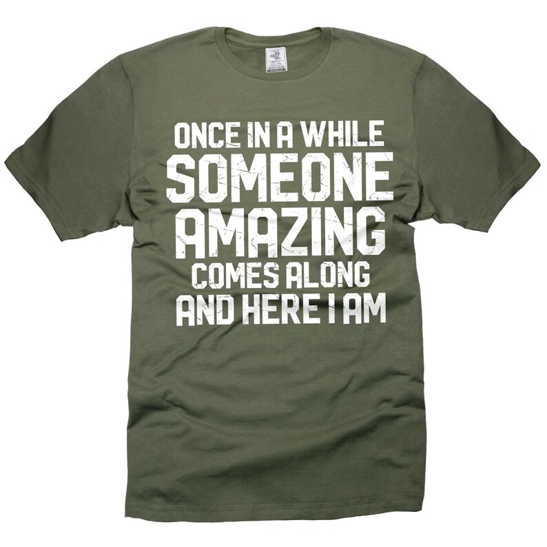 Funny Sarcastic Saying T-shirt: Humor Graphic Tee, Unisex Gift - Etsy