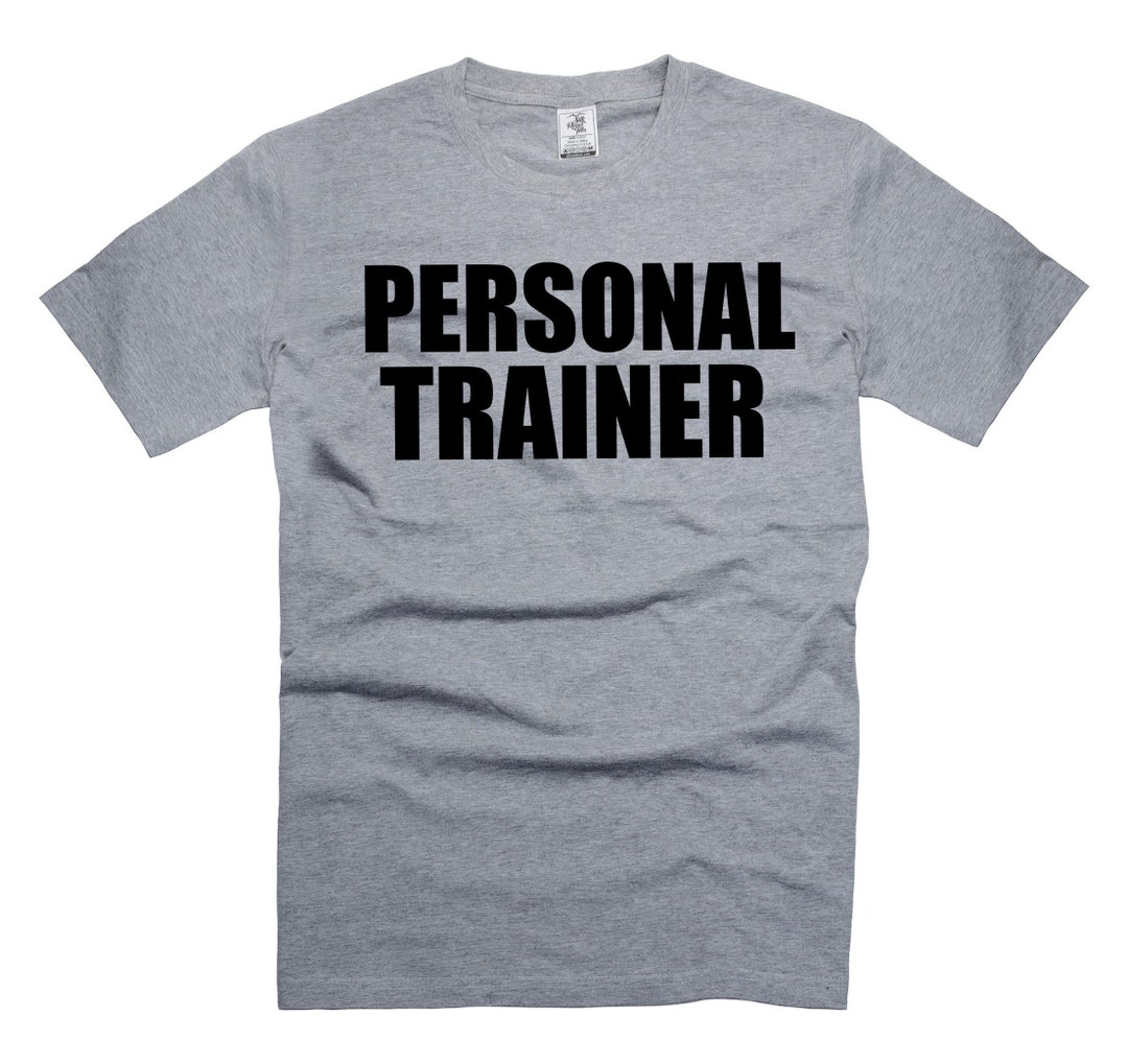 Funny Personal Trainer Shirt Fitness Instructor Shirt Funny Gym Trainer ...
