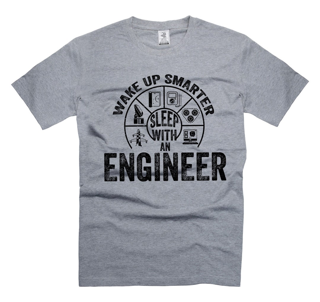 Funny Engineer T-shirt: Sleep With an Engineer Gift - Etsy