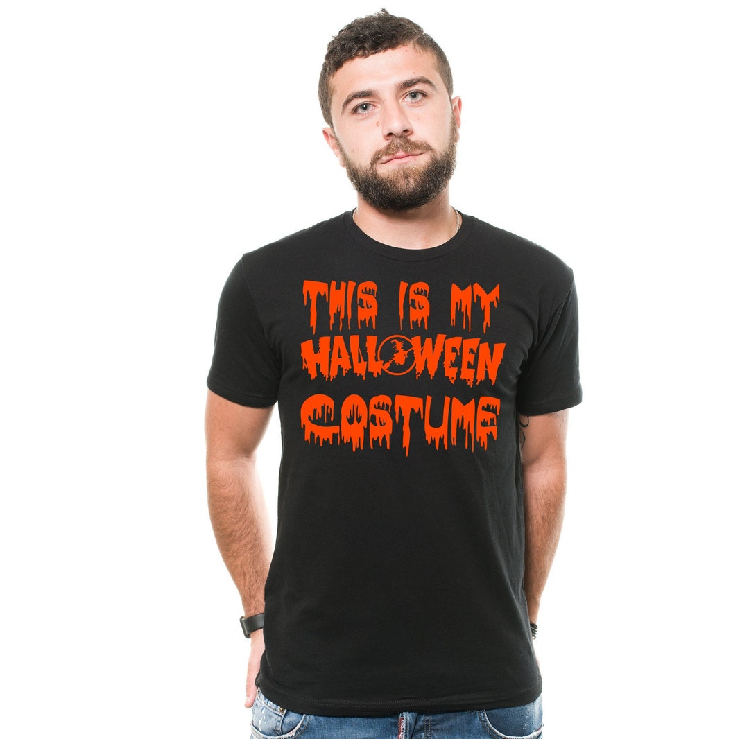 This is My Halloween Costume Shirt Halloween Shirts Halloween Costume ...
