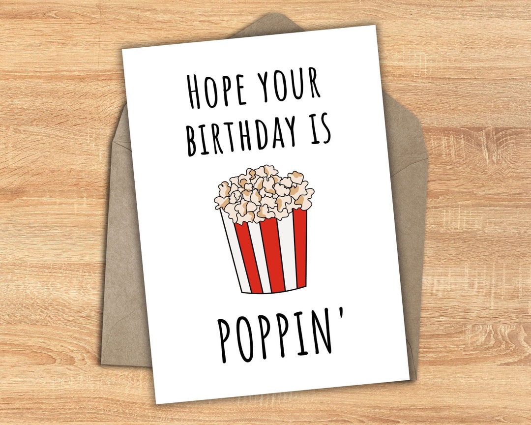 Printable Popcorn Pun Birthday Card, Funny Cute Birthday Card, Digital ...