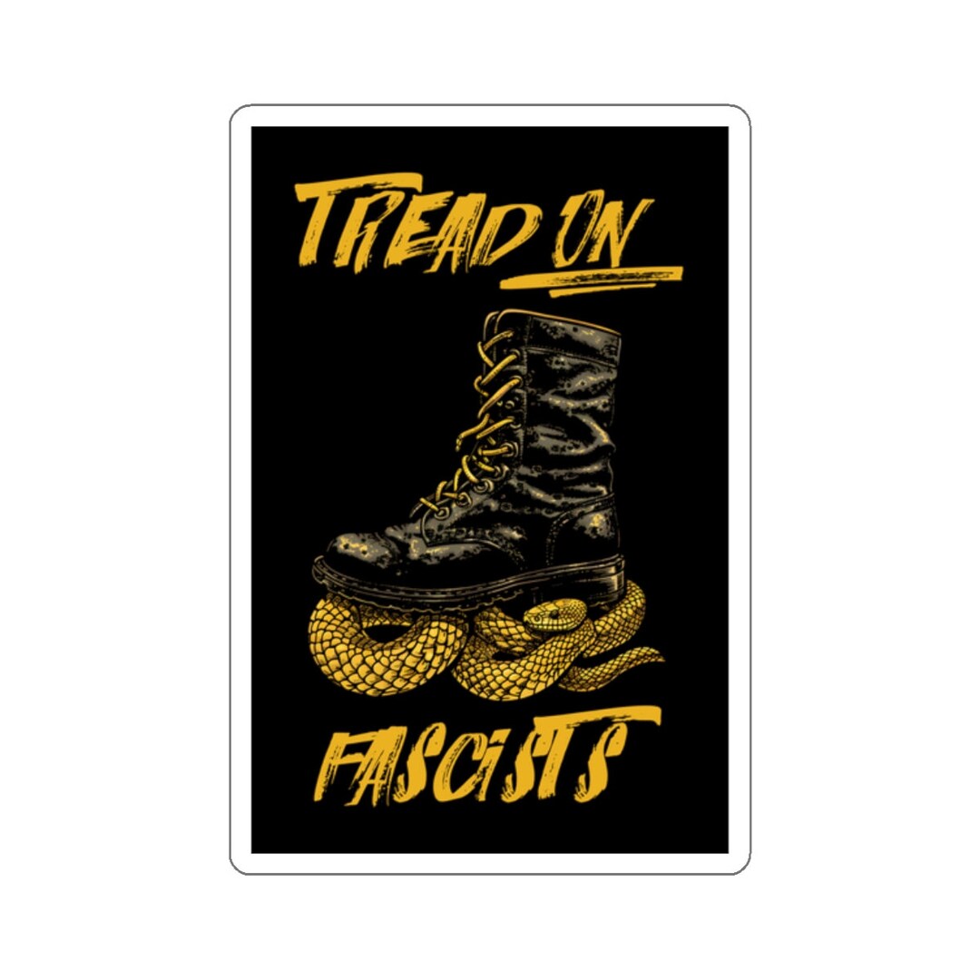 Tread on Fascists - Antifa/anti-fascist Gadsden Flag Street Art Style ...