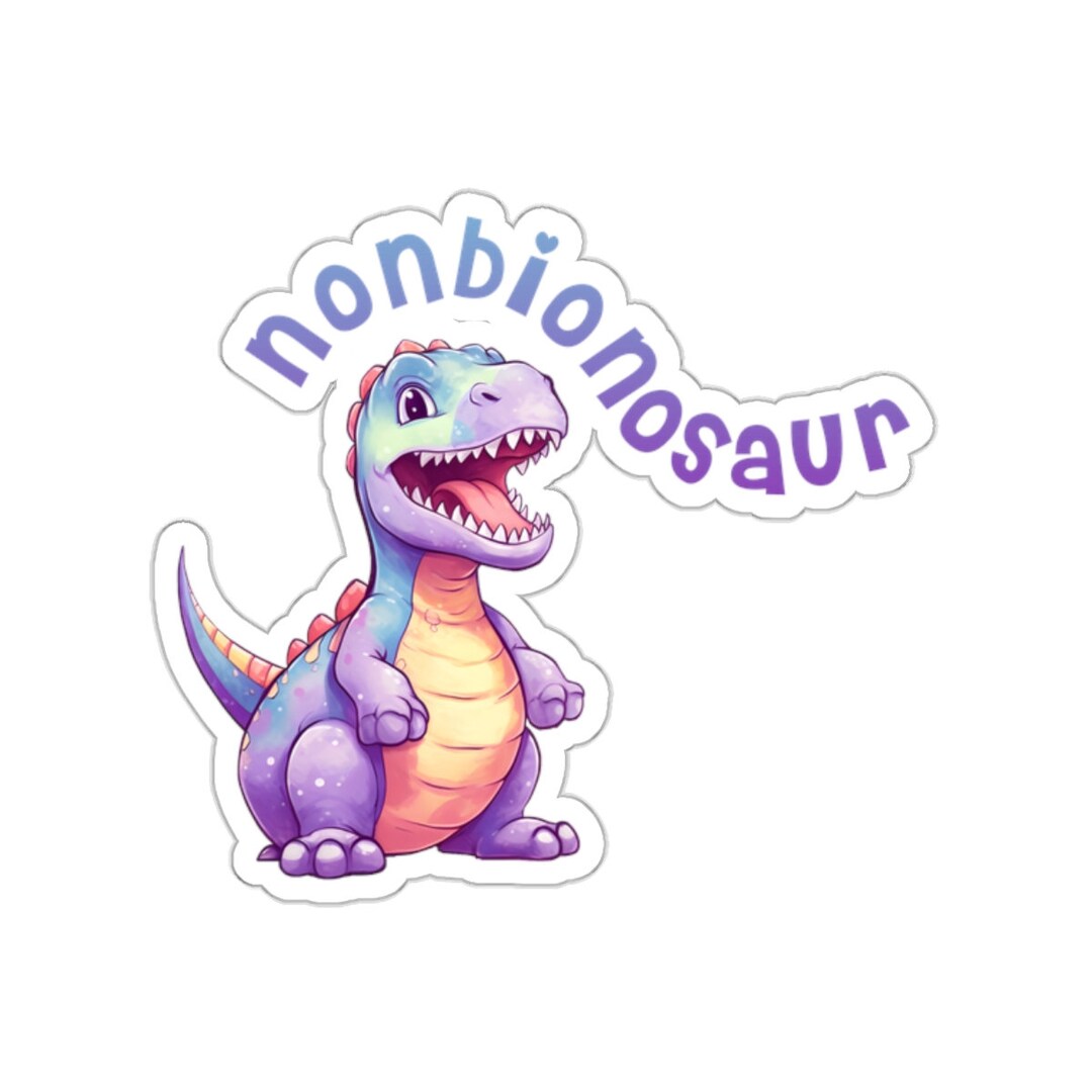 Nonbionosaur Cute Nonbinary Dinosaur Queer Identity Waterproof UV Resistant Die-cut Vinyl ...