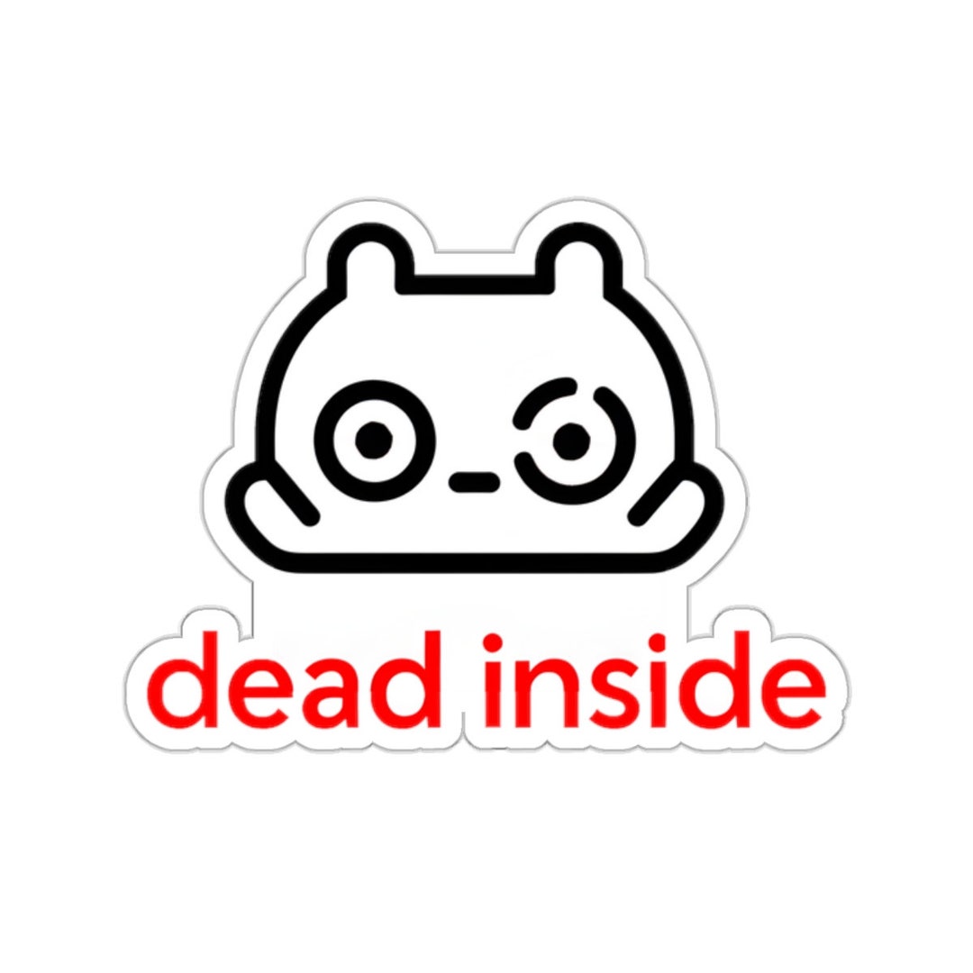 Dead Inside Nihilist Line Art Animal Existentialism Waterproof UV ...