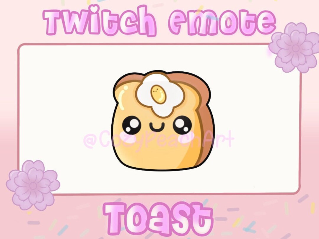 Toast Emote Kawaii | Streamer | Twitch | Discord | KICK | Youtube ...