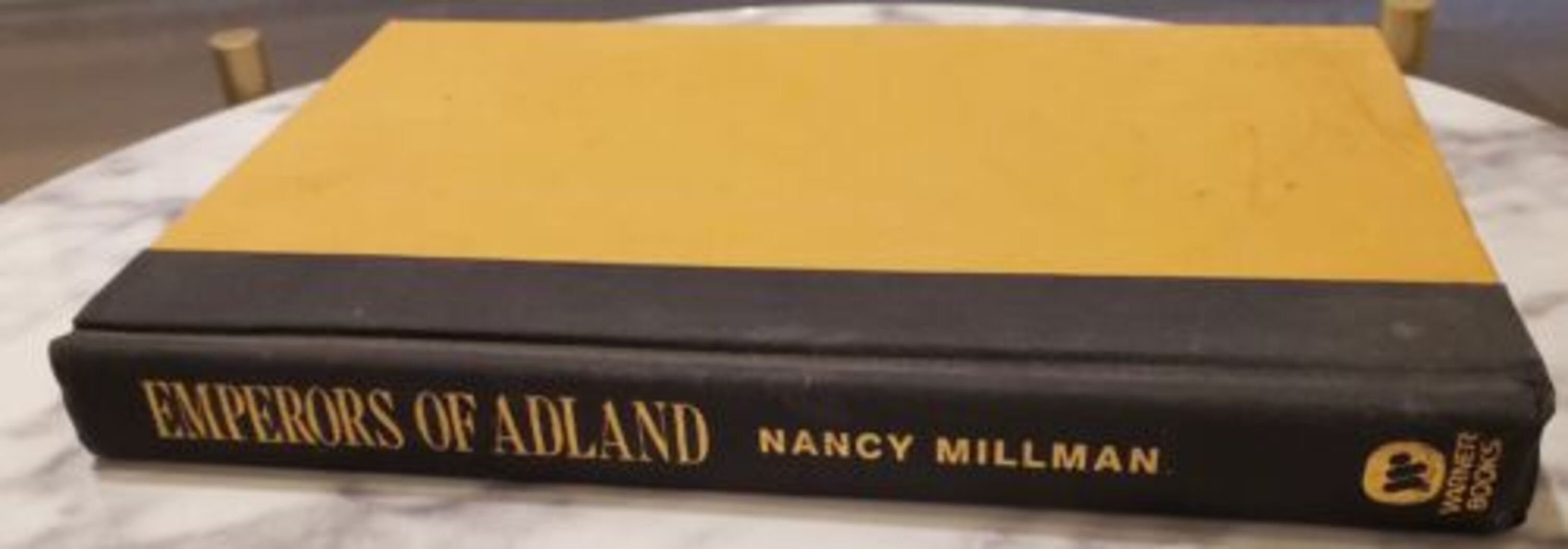 Emperors of Adland : Inside the Advertising Revolution by Nancy Millman ...