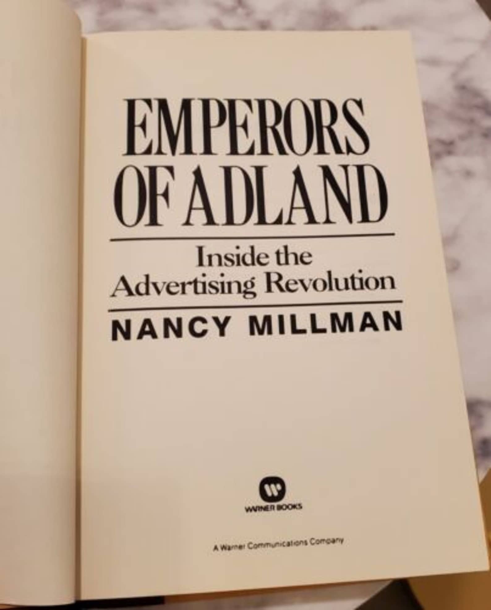 Emperors of Adland : Inside the Advertising Revolution by Nancy Millman ...