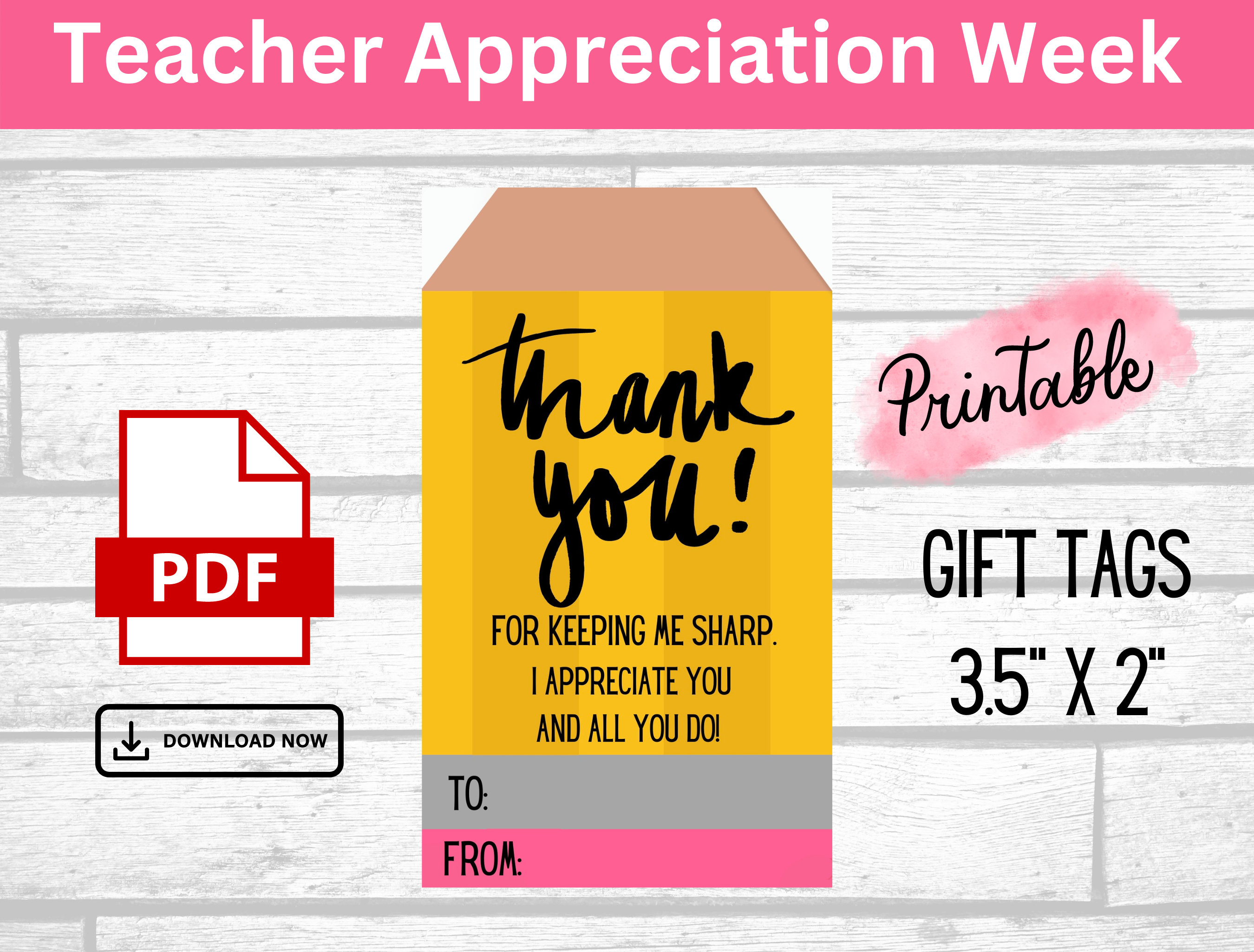 Teacher Appreciation Week Printable PDF, Teacher Gift Tag, End of Year ...
