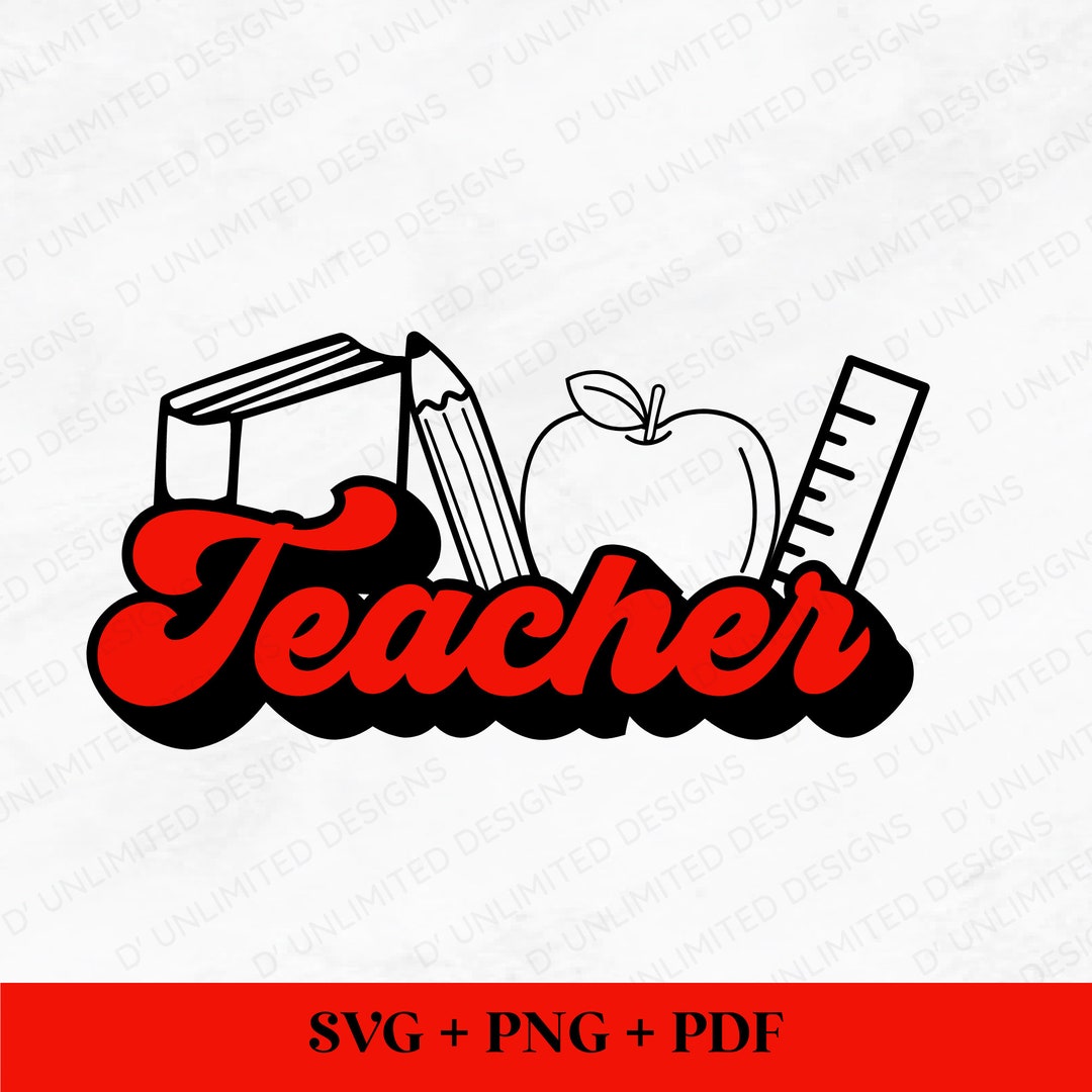 Retro Teacher T-shirt Svg, PNG, PDF. Teacher Svg for Cricut, Silhouette ...