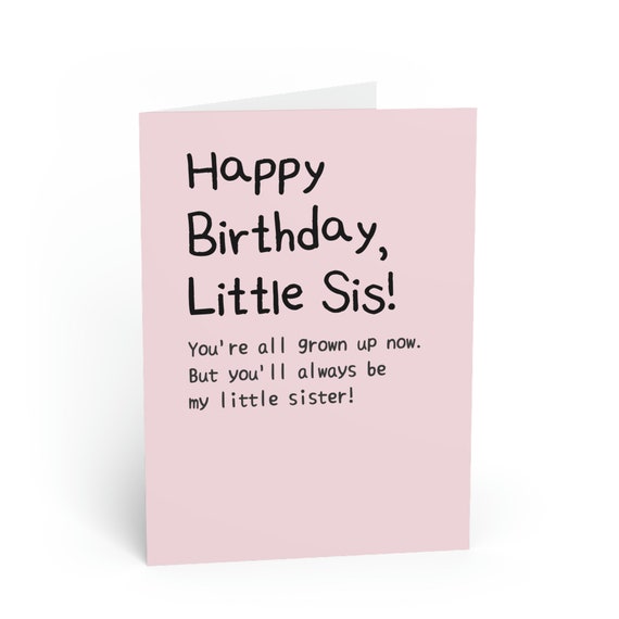 Happy Birthday Little Sister Cards
