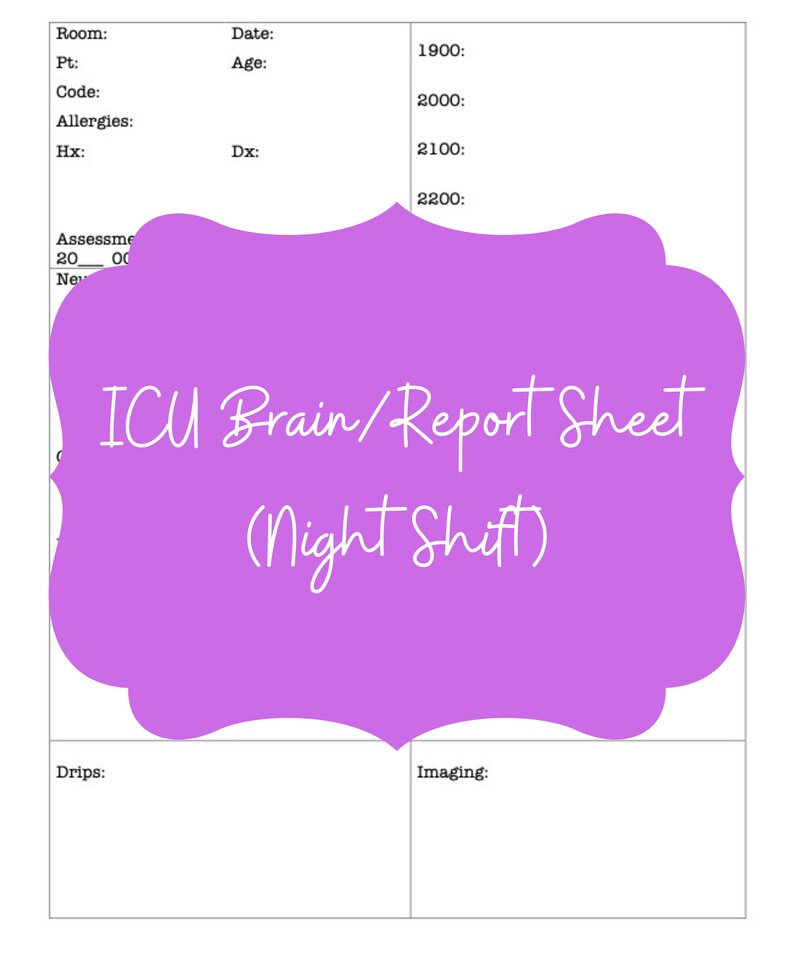 ICU Brain/report Sheet (night Shift) - Etsy