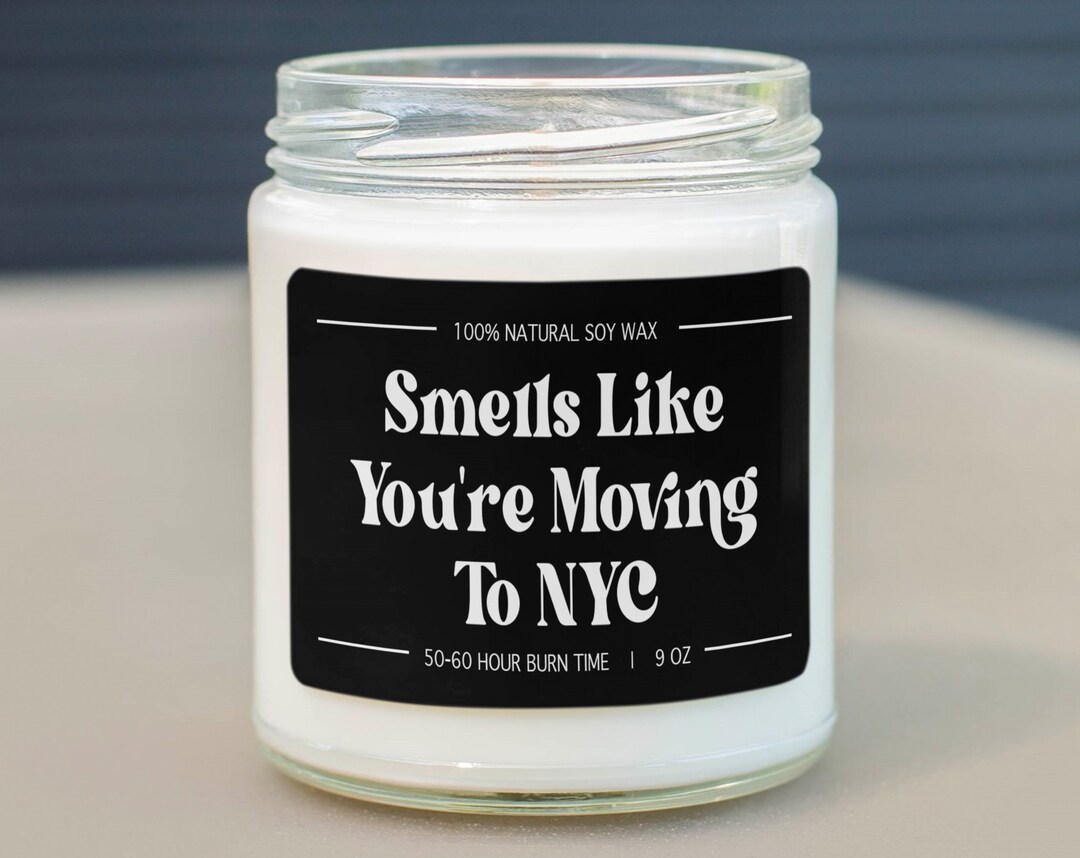 Smells Like You're Moving to NYC, Moving to NYC Gift, New York City ...