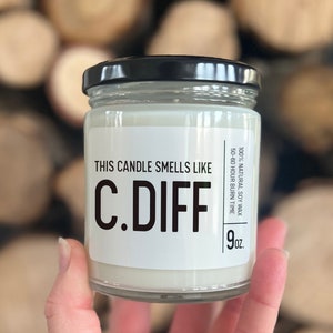 This Candle Smells Like C.diff Coworker Nurse Funny Gift - Mysophobia ...