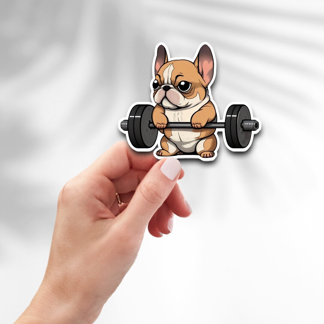 Frenchie Gym Motivation Sticker French Bulldog Workout Decal - Etsy