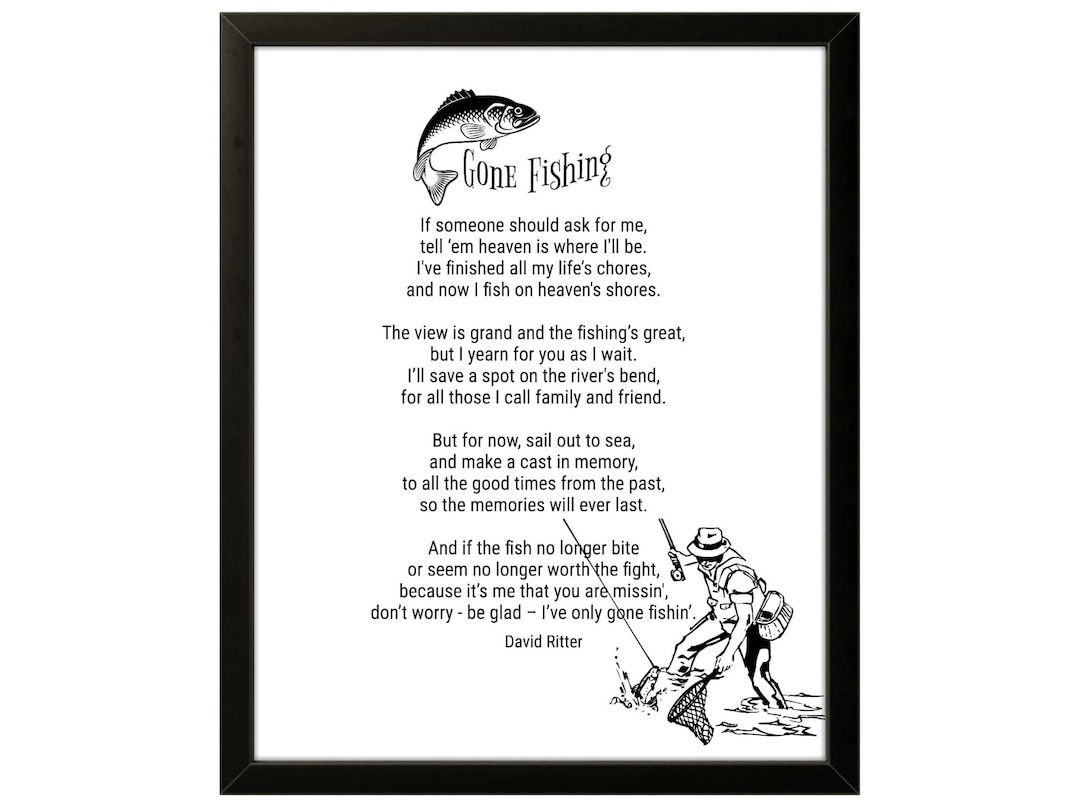 Gone Fishing Poem: Memorial Angler Tribute (digital Download) - Etsy