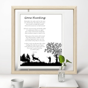 Gone Hunting Memorial Poem: Hunter Tribute Art (digital Download) - Etsy