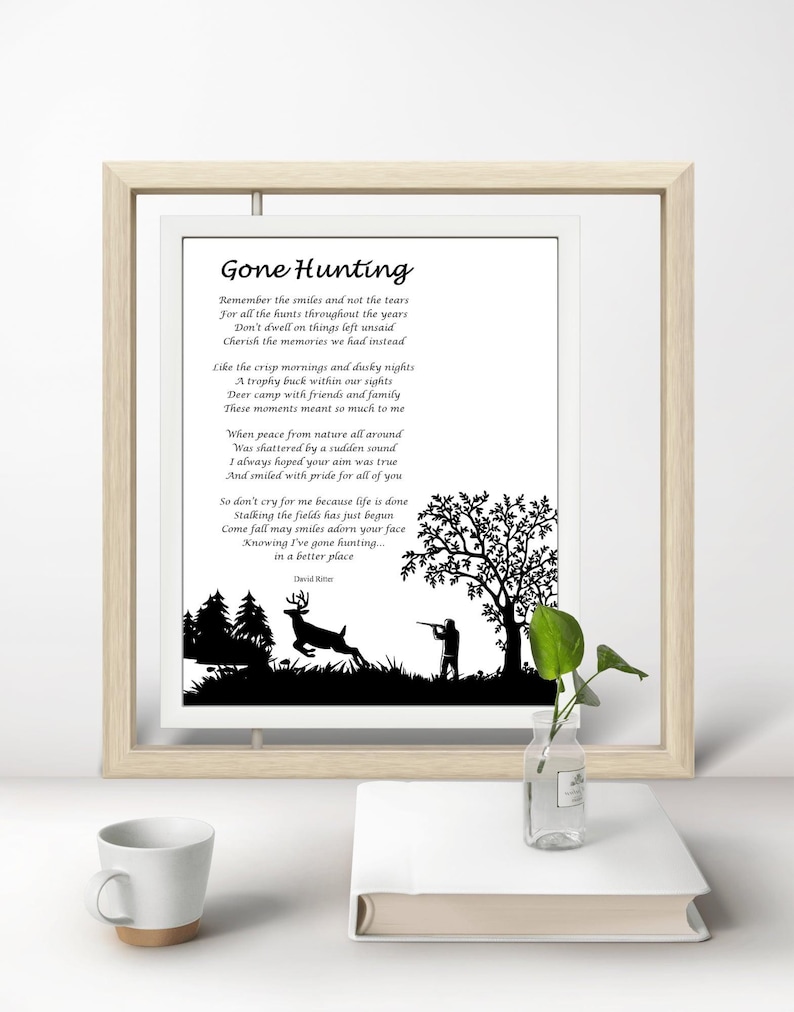 Gone Hunting Memorial Poem: Hunter Tribute Art (digital Download) - Etsy