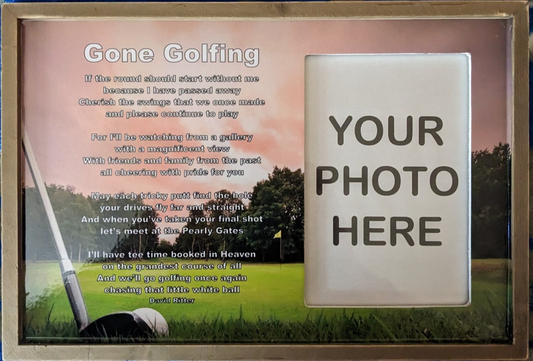Gone Golfing Poem Memorial Picture Frame Tribute to Grandpa Fathers ...