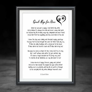 Dog Memorial Poem Print: "good-bye for Now" by David Ritter (digital ...