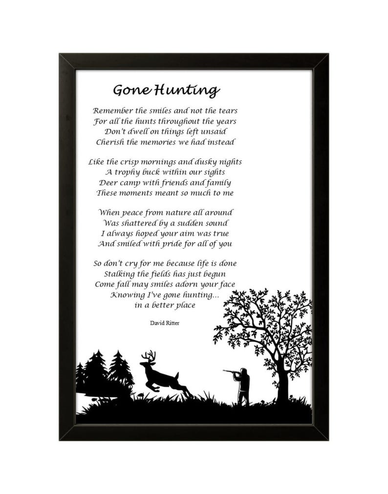 Gone Hunting Memorial Poem: Hunter Tribute Art (digital Download) - Etsy