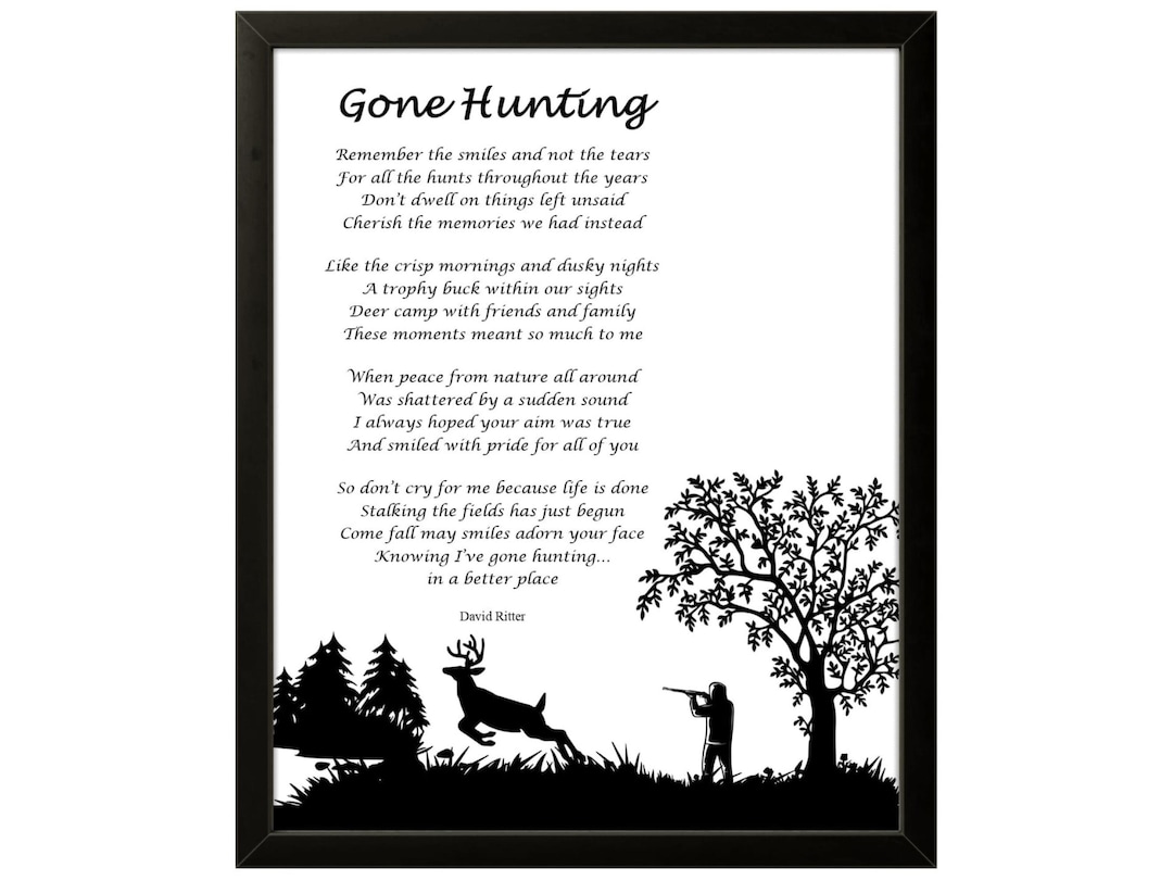 Gone Hunting Memorial Poem: Hunter Tribute Art (digital Download) - Etsy