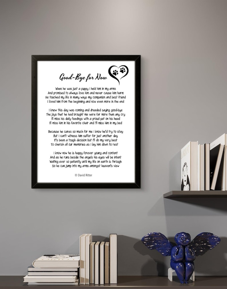 Dog Memorial Poem Print: "good-bye for Now" by David Ritter (digital ...