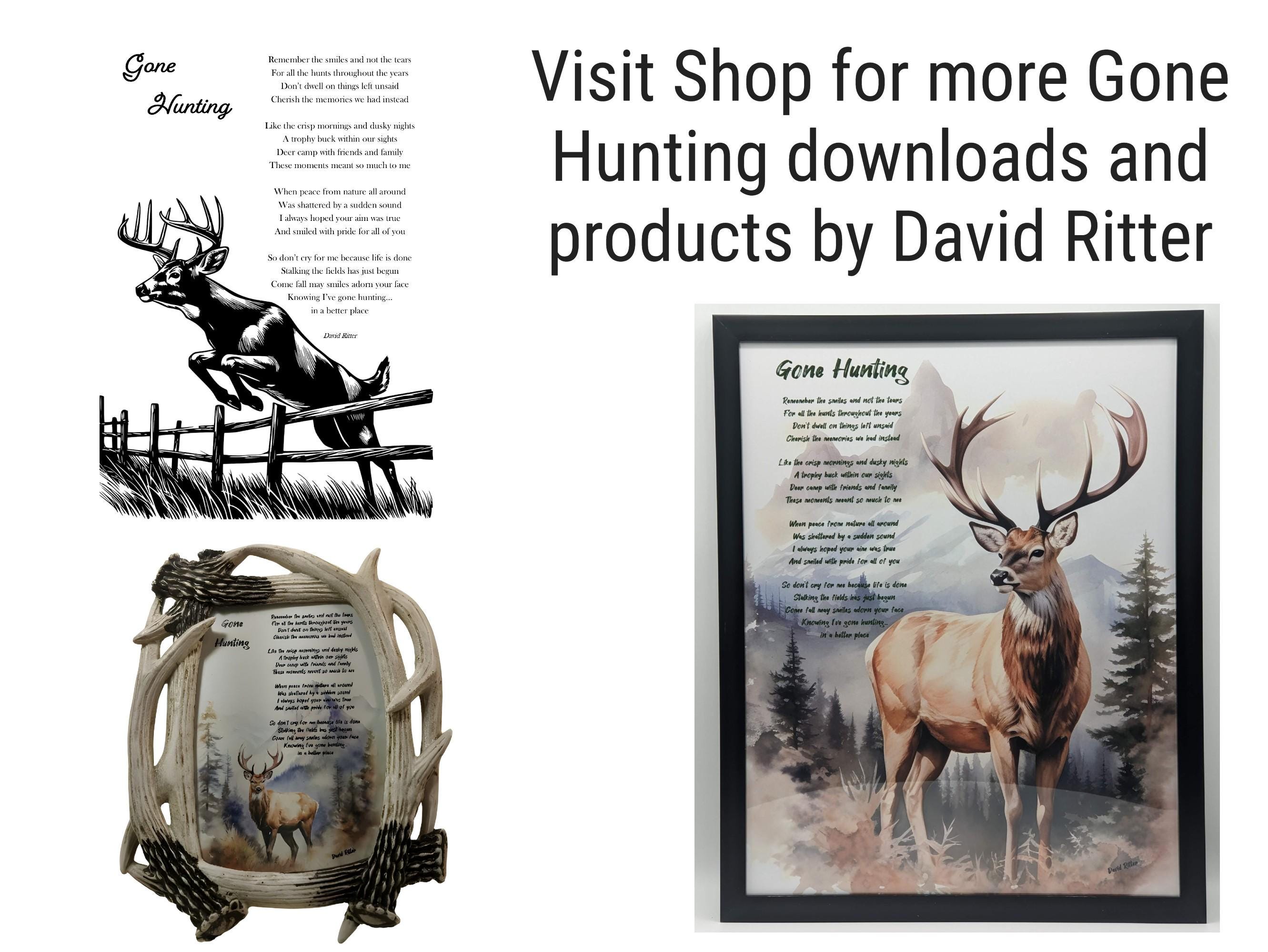 Gone Hunting Memorial Poem: Hunter Sympathy Gift (digital Download) - Etsy