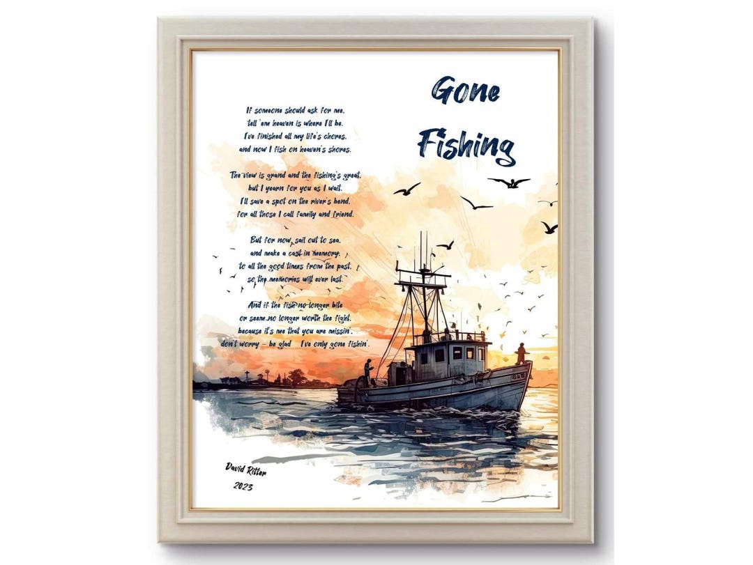Gone Fishing Poem, Printable Funeral Tribute, Sympathy Gift, Angler ...
