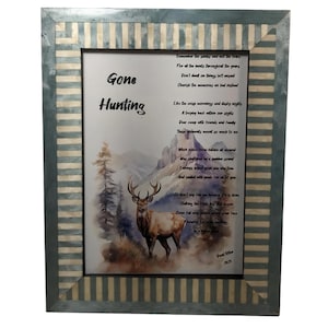 Gone Hunting Poem A Comforting Memorial Poetry Print Framed and Signed ...