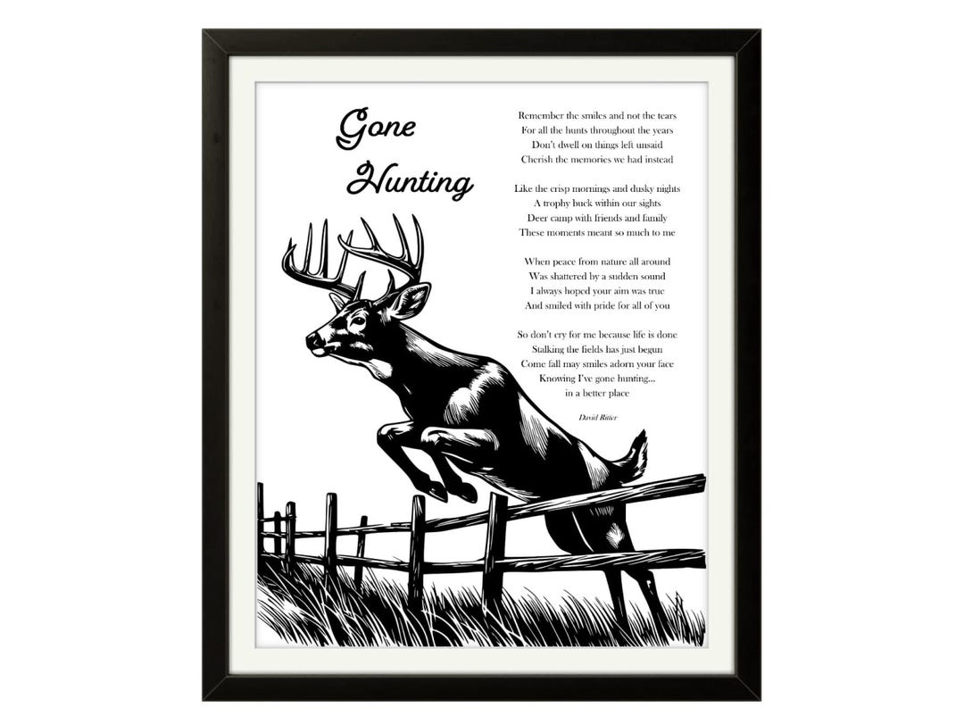 Gone Hunting: A Heartfelt Memorial Poem, Printable Tribute for Hunters ...