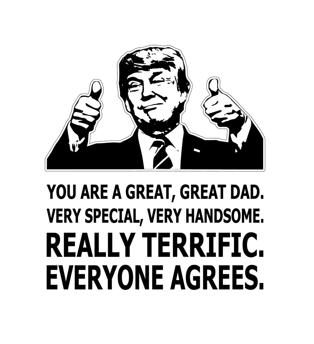 Great Dad Trump Thumbs up Digital Files - Etsy