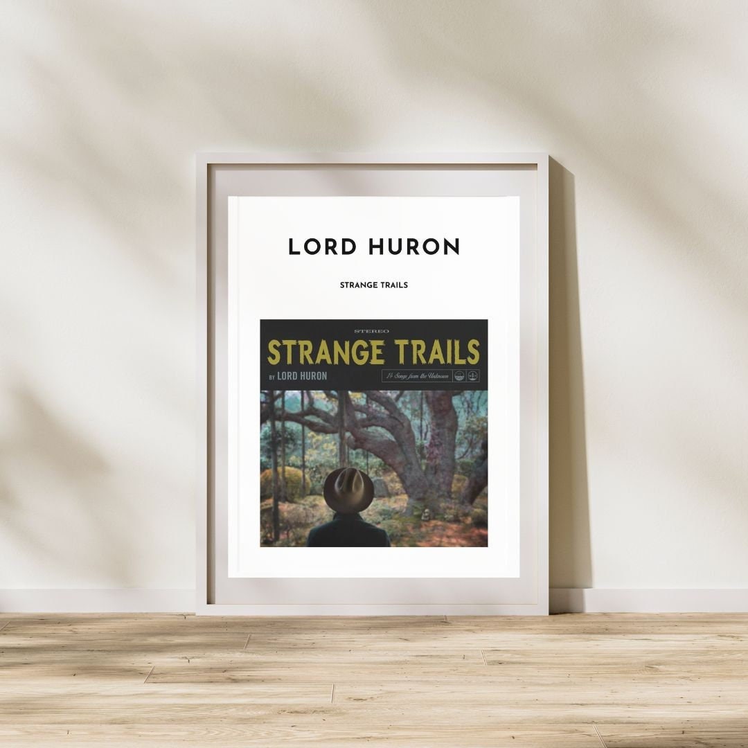 Lord Huron - Strange Trails Album Inspired Art Print | Lord Huron Music ...