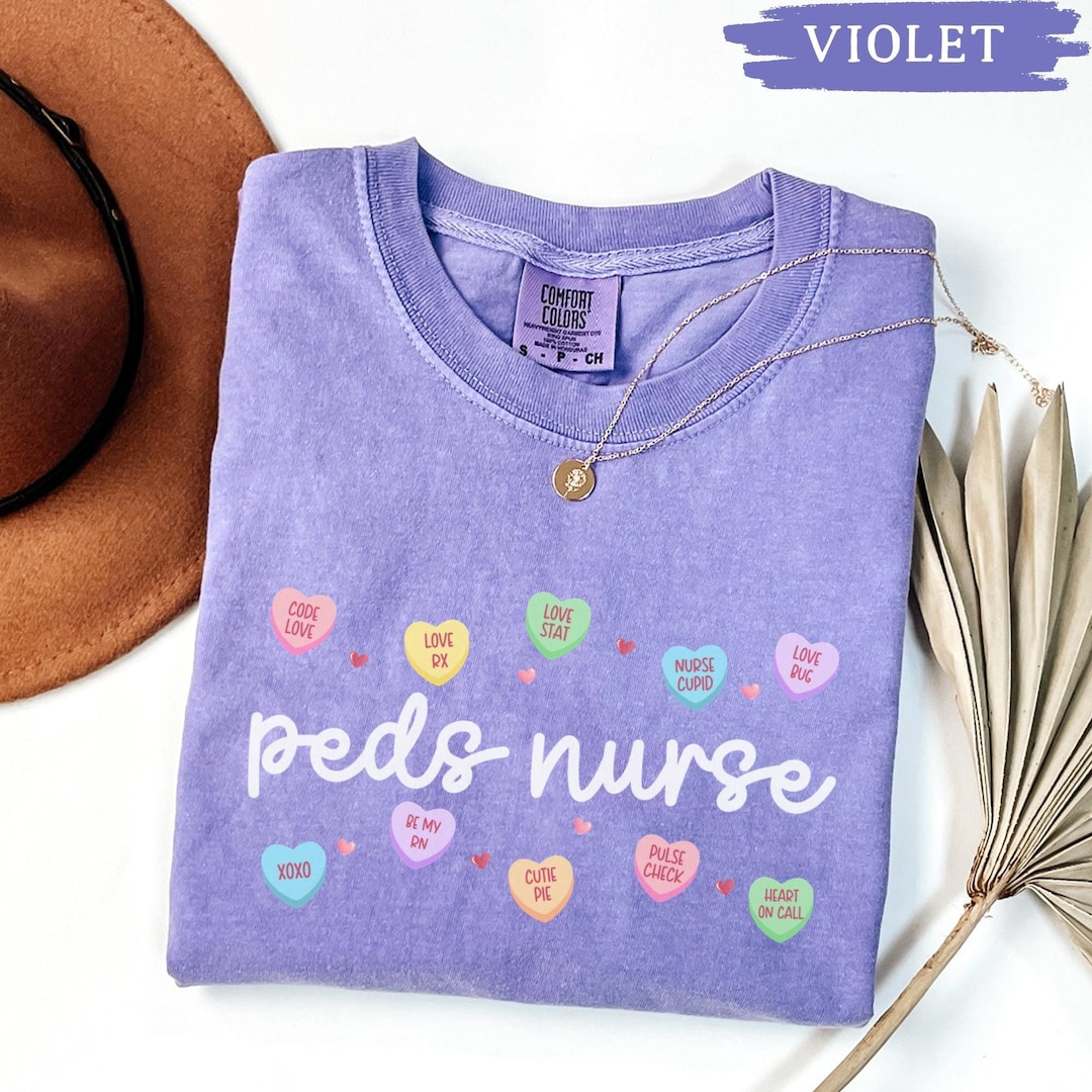 Peds Nurse Valentine Day Shirt, Comfort Colors Conversation Heart ...