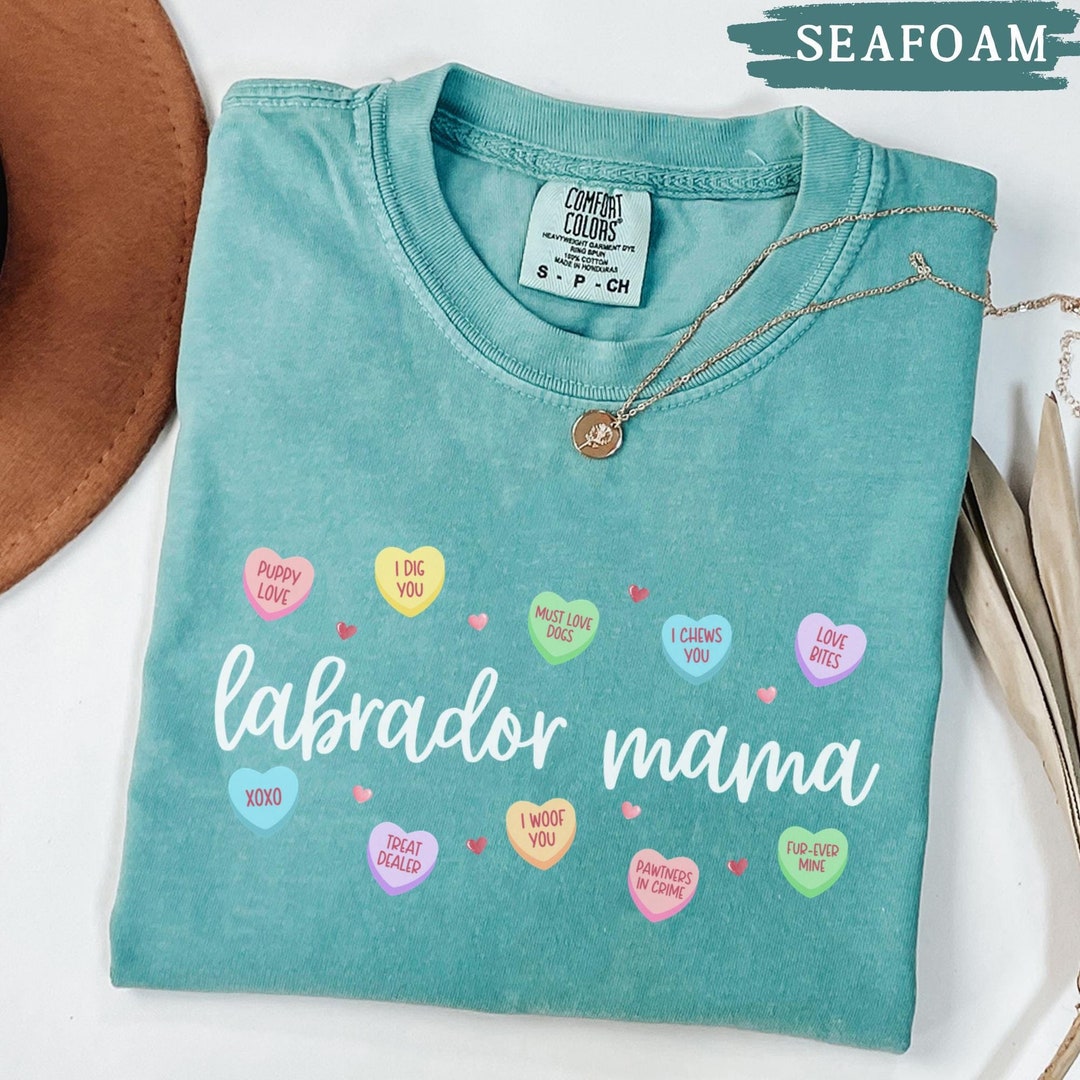 Labrador Mama Valentine Day Shirt, Comfort Colors Conversation Heart ...