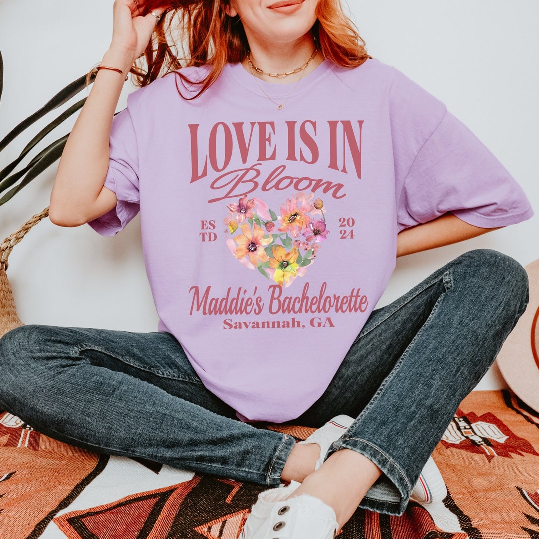 Love in Bloom Bachelorette Shirt, Flower Bridal Party Gift, Comfort ...
