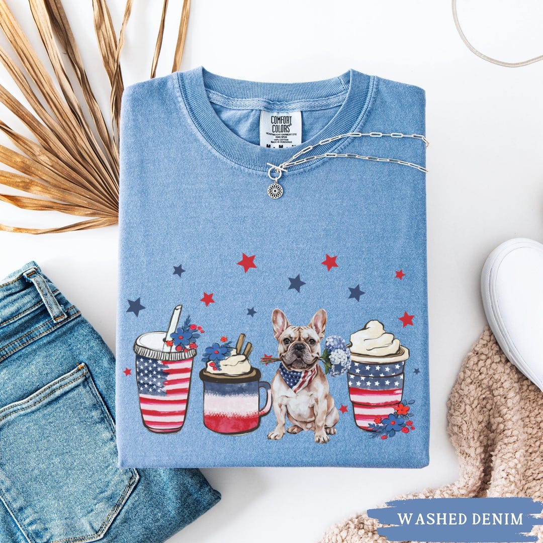 Patriotic Frenchie July 4th Shirt, Comfort Colors Independence Memorial ...