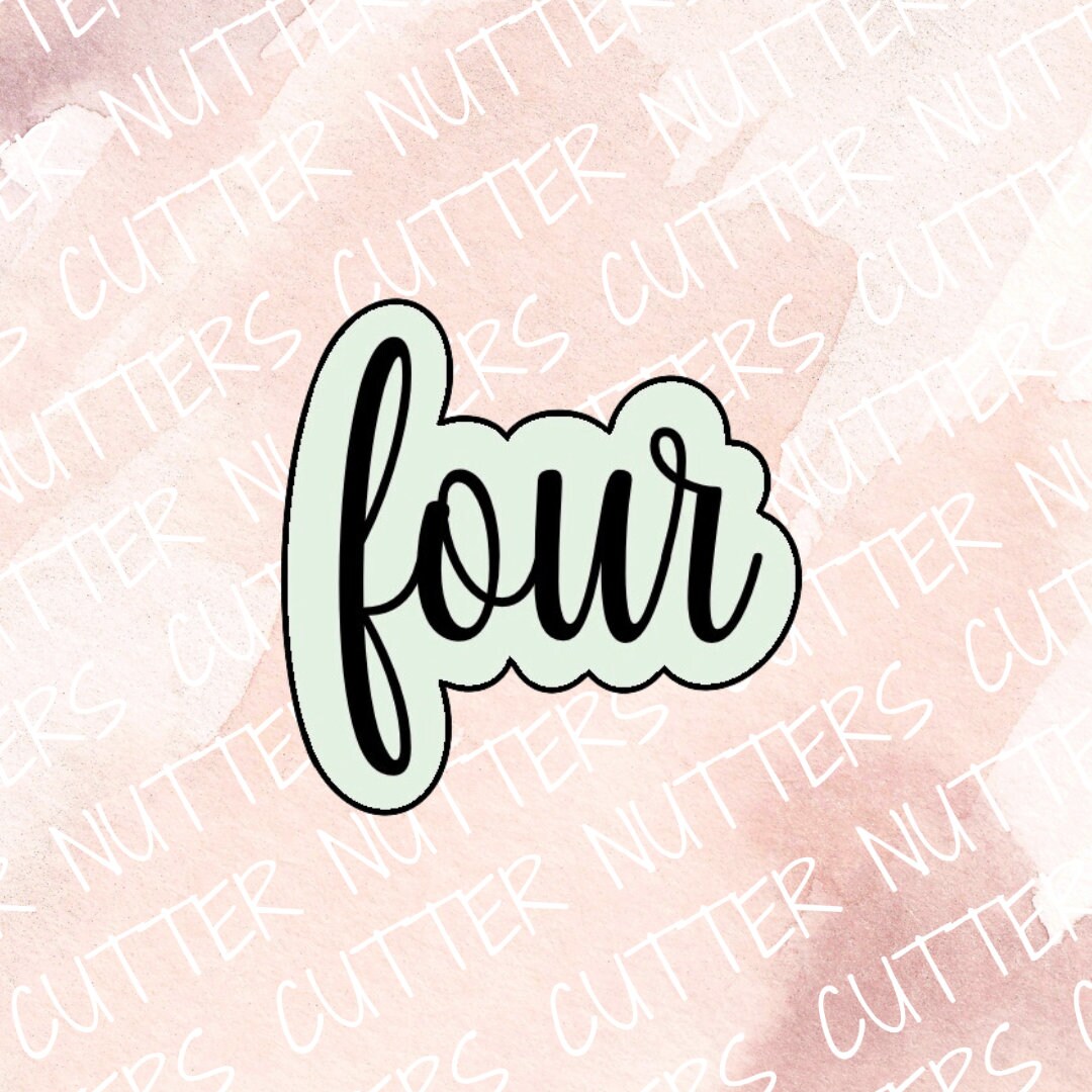 FOUR Cookie Cutter Forth Birthday Text Word Number Four - Etsy