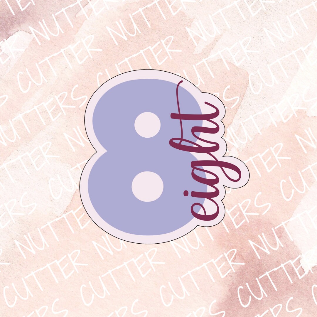 Number 8 Cookie Cutter / Eighth / 8th Birthday Cookie Cutter / - Etsy