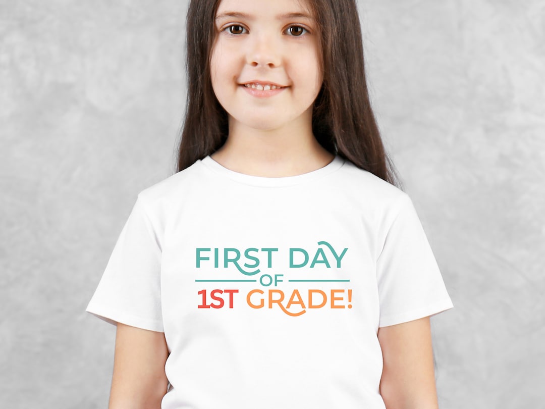 First Day of First Grade T-shirt, Celebrate Your Child's First Day at ...