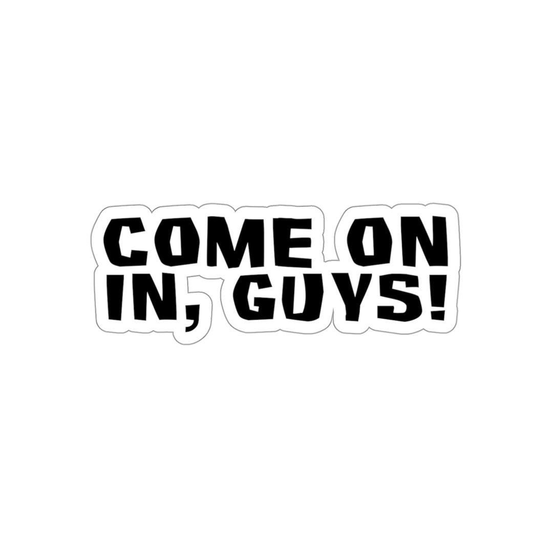 Survivor Sticker - "come on In, Guys!" - A Fun Way to Show Your Love ...