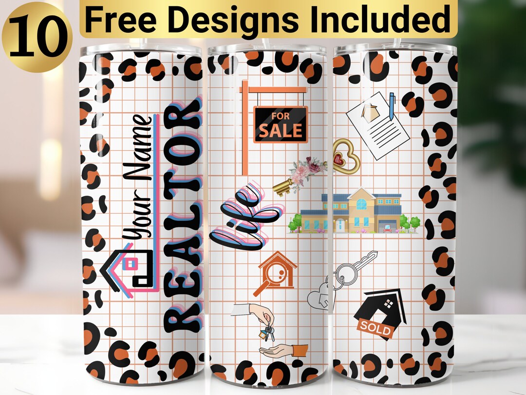 Realtor Tumbler Design, Tumbler Wrap PNG, 20 Oz Skinny Tumbler Design ...