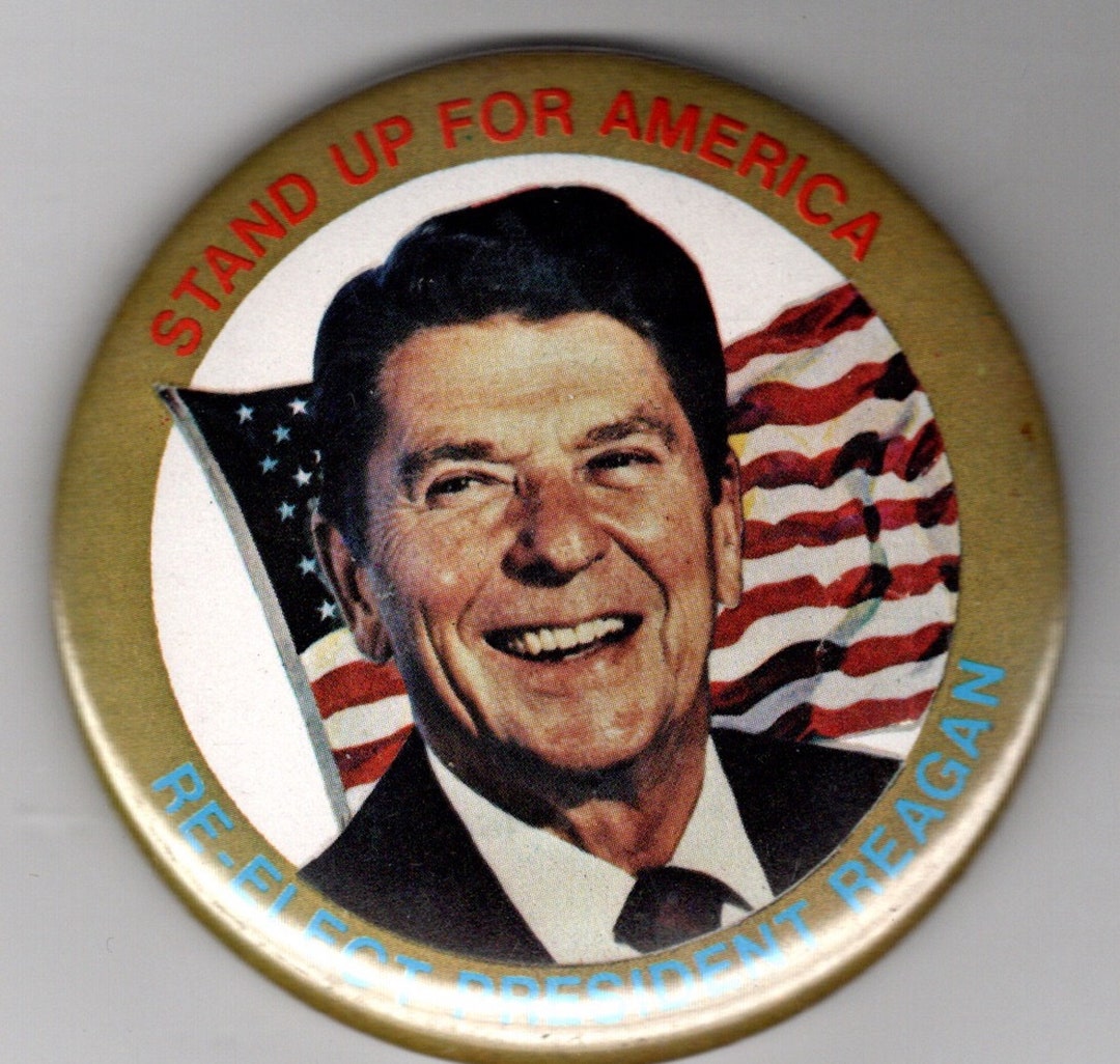 Stand up for America Re-elect President Reagan 1984 Campaign Button - Etsy